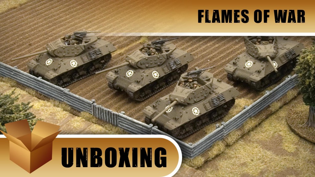 Flames of War Unboxing: M10 Tank Destroyer Platoon – OnTableTop – Home of Beasts of War