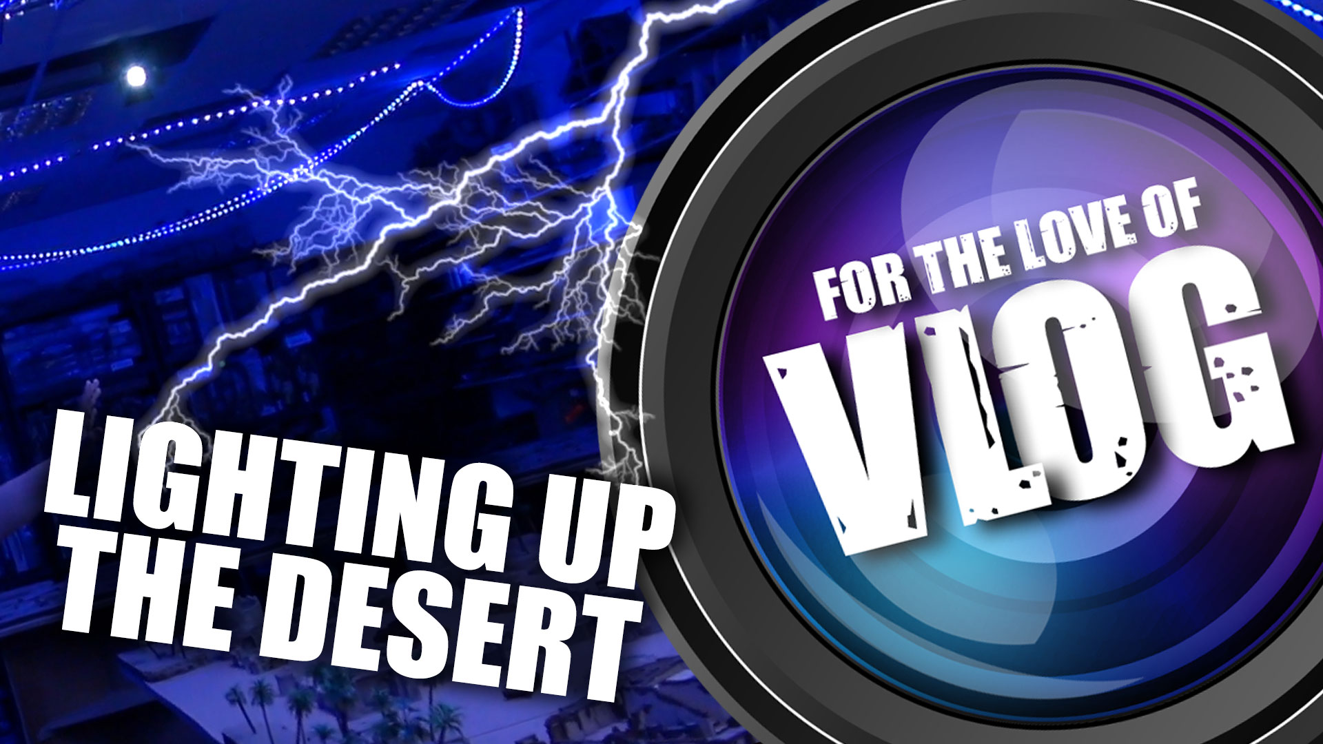 VLOG – Lighting Up The Desert – OnTableTop – Home of Beasts of War