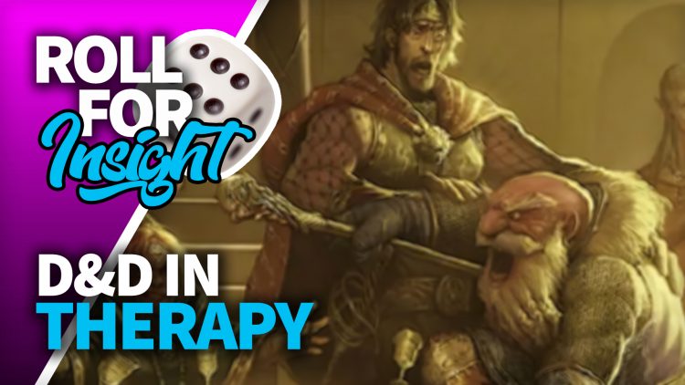 Roll For Insight: Dungeons & Dragons In Therapy – OnTableTop – Home of ...