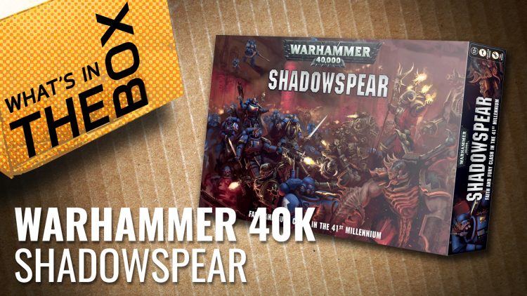 Warhammer 40K Unboxing: Shadowspear – OnTableTop – Home of Beasts of War