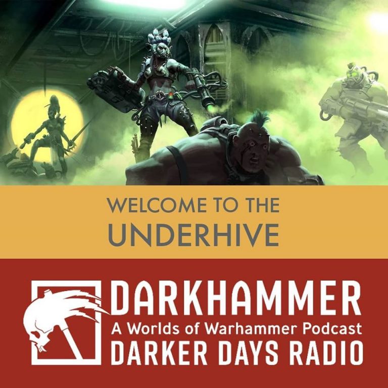 Catch Up On Darker Days Radio’s Darkhammer Podcast – OnTableTop – Home ...