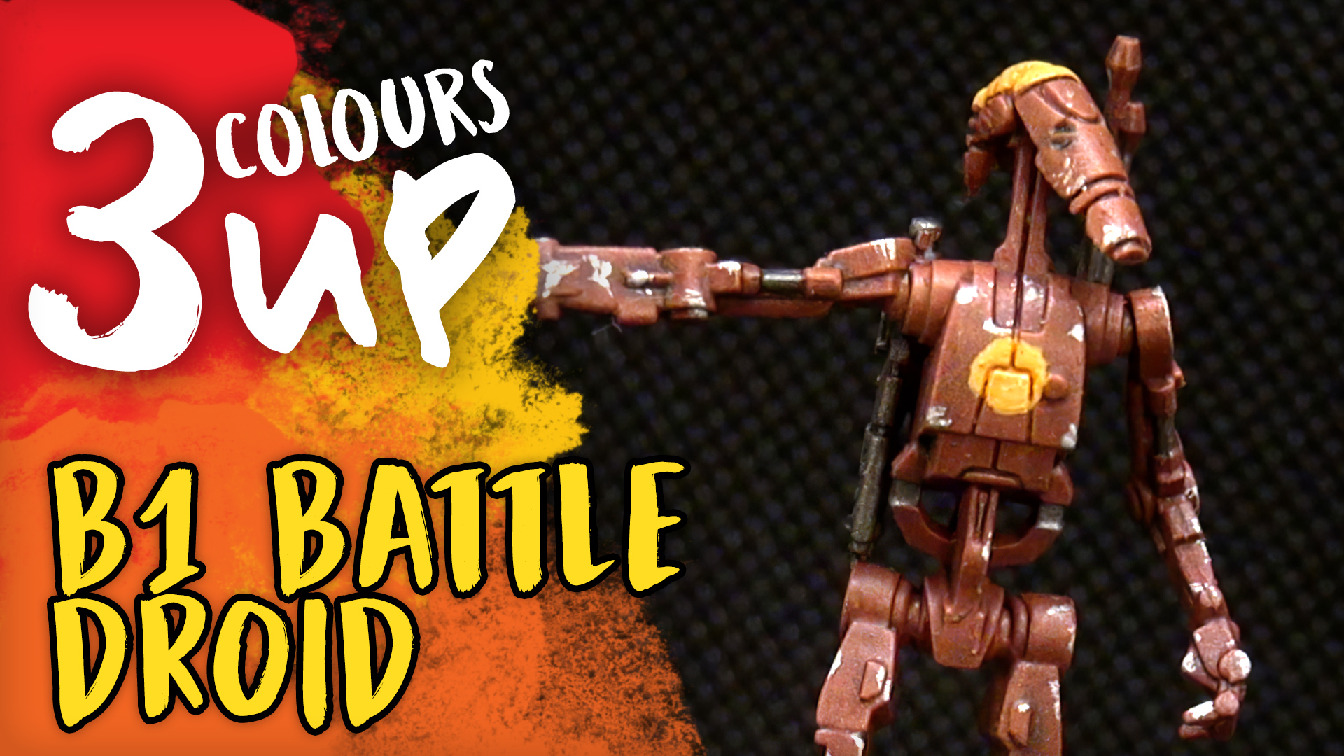 B1 Battle Droid Miniature Painting Tutorial | Star Wars: Legion ...