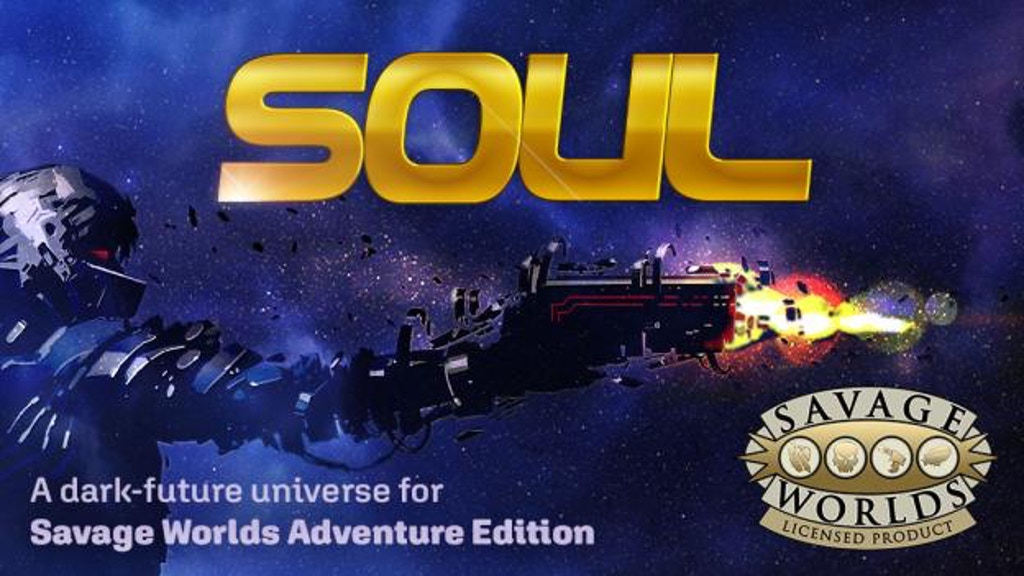 SOUL: A Sci-fi setting for Savage Worlds – OnTableTop – Home of Beasts ...