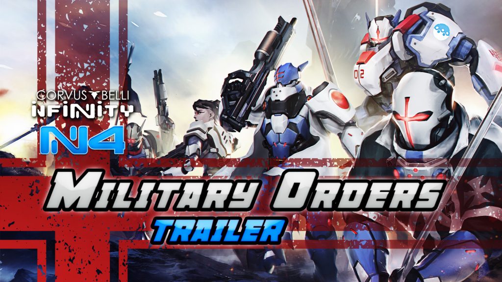 Infinity N4 Military Orders Action Pack Reveal | Corvus Belli Trailer ...