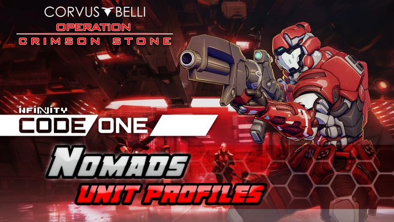 [Operation Crimson Stone Week] Nomads Unit Profiles | Infinity CodeOne ...