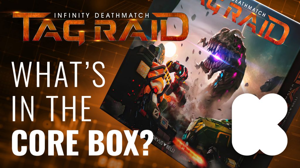 Infinity Deathmatch: TAG RAID – Introducing The Core Box – OnTableTop ...