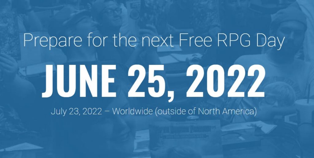 Free RPG Day 2022 Worldwide Dates Announced! – OnTableTop – Home of ...