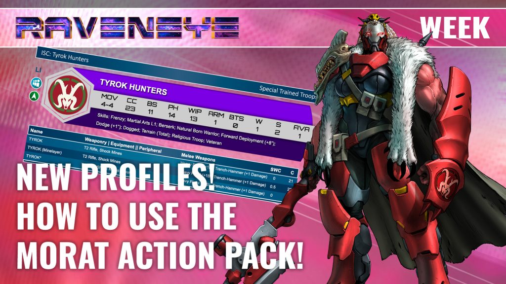 New Profiles! How To Use The Morat Action Pack On The Tabletop | Infinity #RaveneyeWeek ...