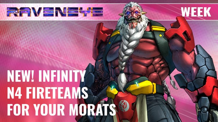 Rules Update! How Do I Make An N4 Fireteam For Infinity? | Infinity # ...