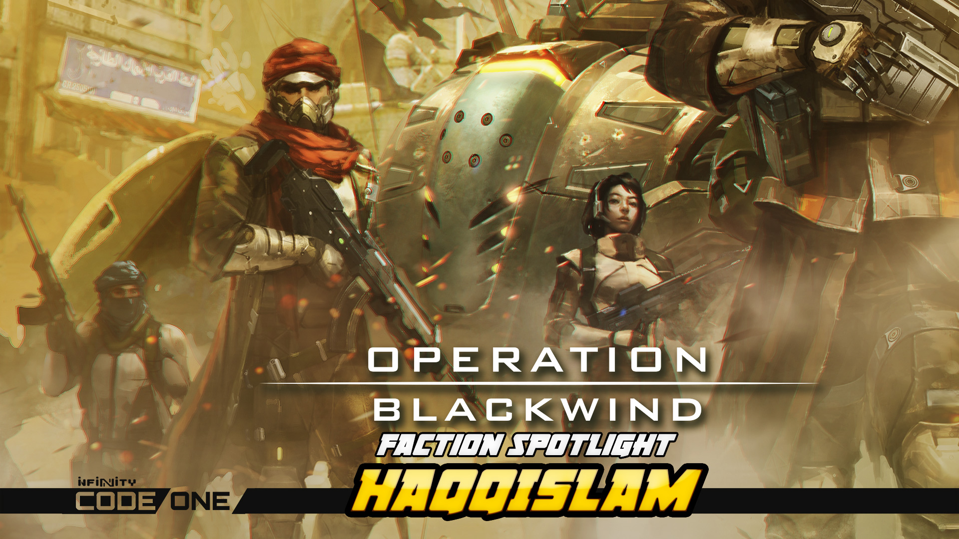 Haqqislam Faction Spotlight – Infinity CodeOne | Operation Blackwind Week – OnTableTop – Home of ...