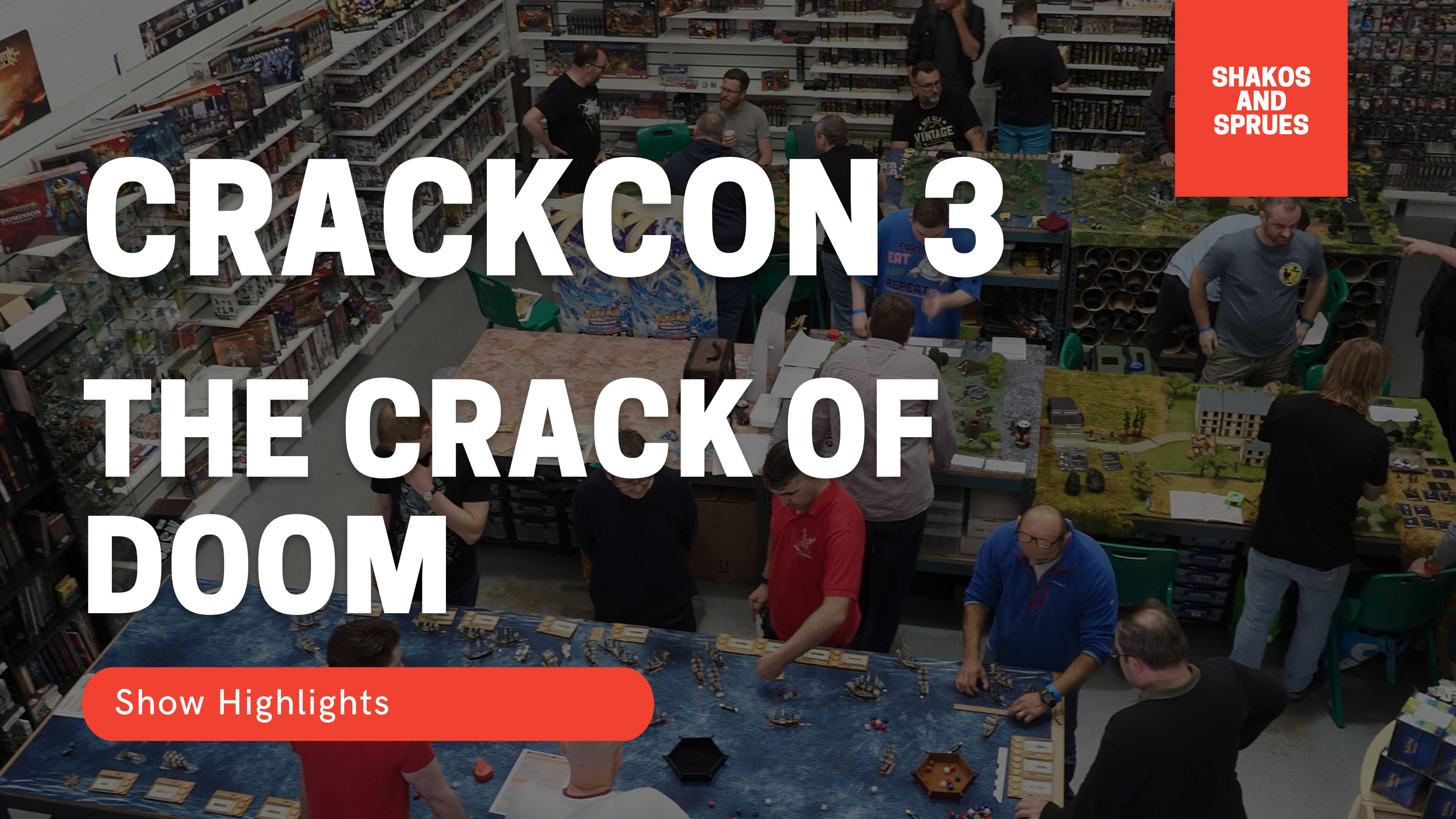Crackcon 3 – The Crack of Doom – Show Highlights – OnTableTop – Home of ...