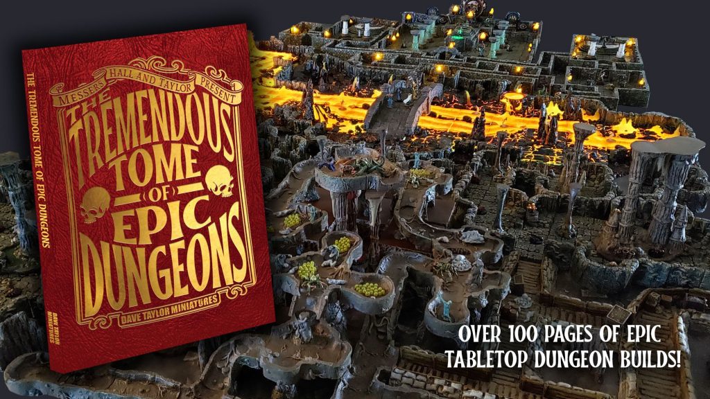 Dave Taylor Showcases Tremendous Dungeon Builds On Kickstarter ...