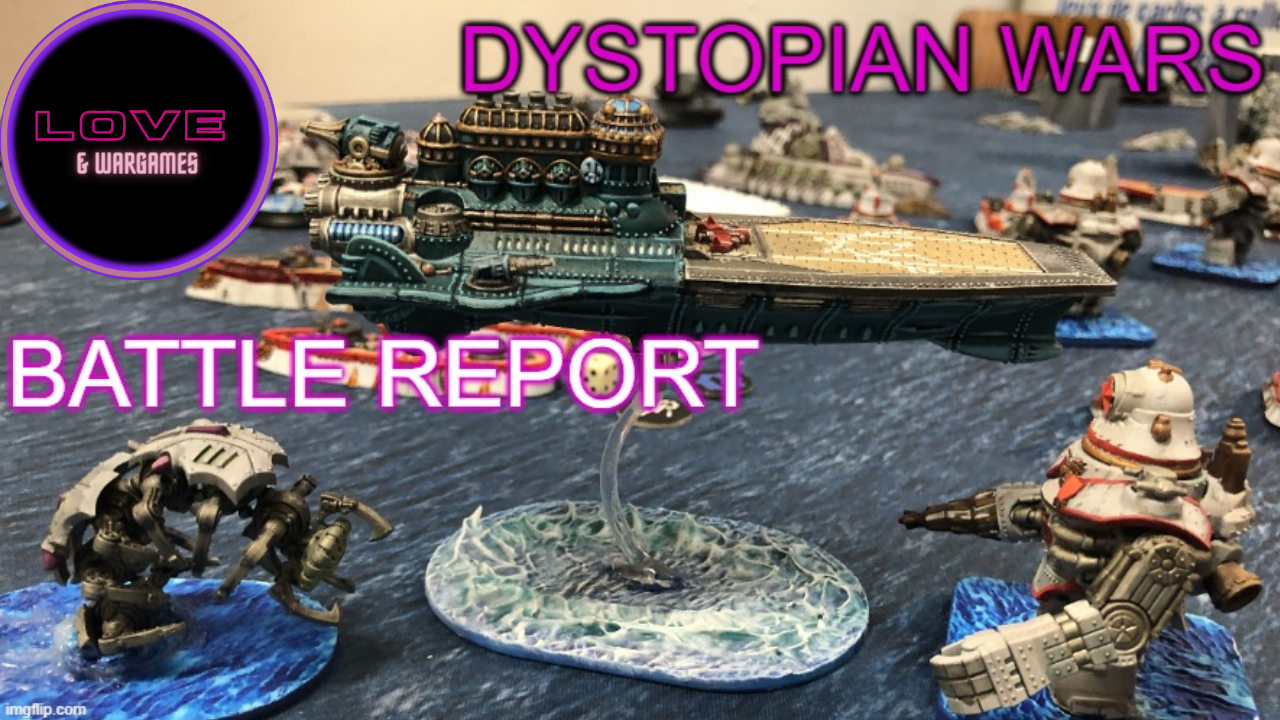 Dystopian Wars Battle Report : Covenant VS Commonwealth – showcasing ...