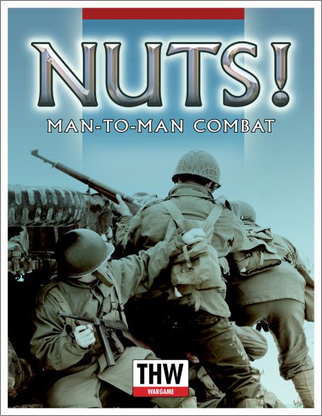 NUTS! World War II Skirmish Combat System – OnTableTop – Home of Beasts ...