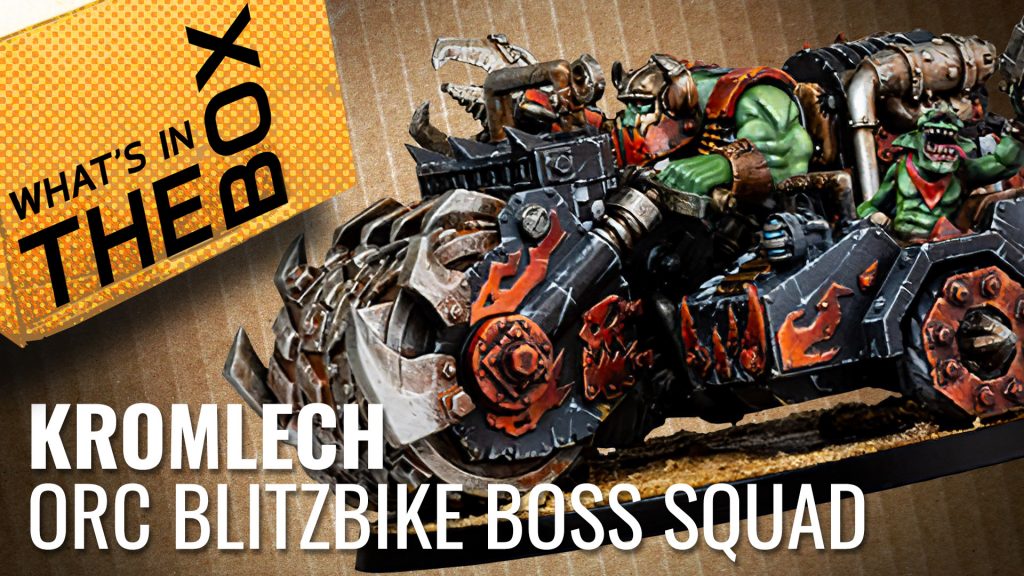 Unboxing: Orc Blitzbike Boss Squad | Kromlech – OnTableTop – Home of ...