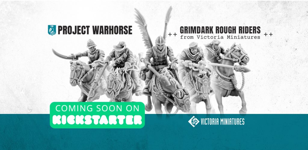 Victoria Miniatures Prepare For Project Warhorse Kickstarter! – OnTableTop – Home of Beasts of War