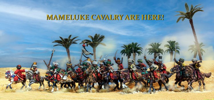 Mamelukes & Deli Cavalry Join Perry Miniatures’ Ottoman Army ...