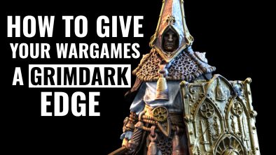 How To Give Your Wargames A Dose Of The Grimdark! – OnTableTop – Home ...