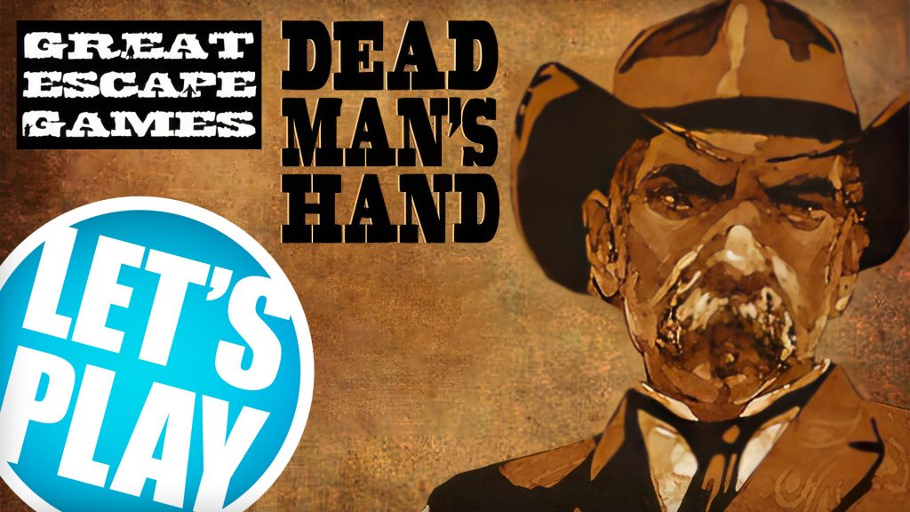Let’s Play: Dead Man’s Hand | Great Escape Games – OnTableTop – Home of ...