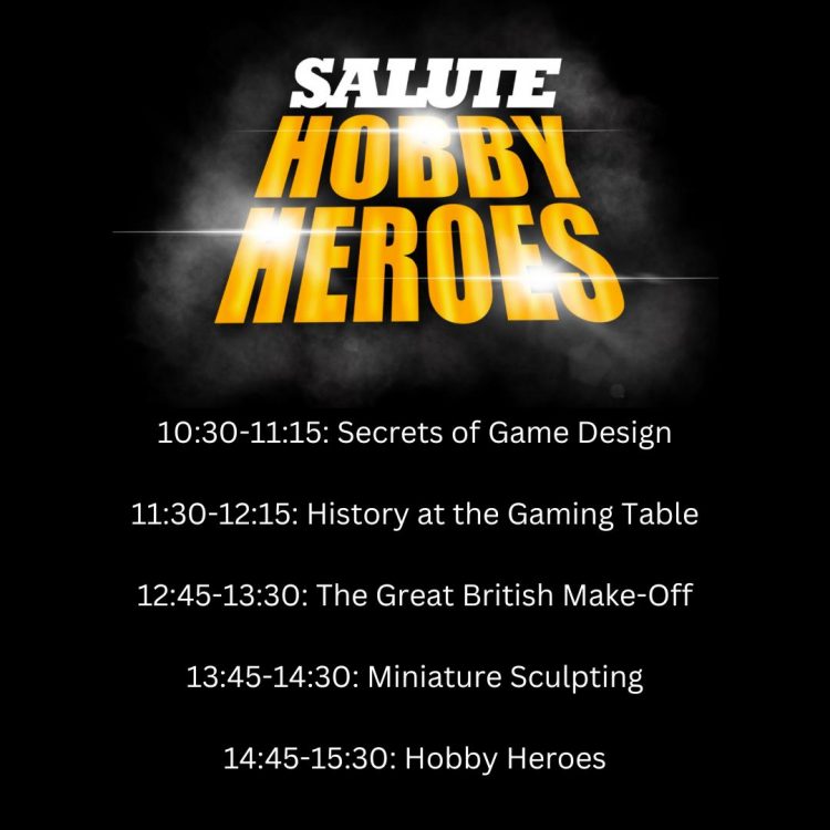 Hobby Heroes Panels Returning To Salute 2024 – OnTableTop – Home of Beasts of War