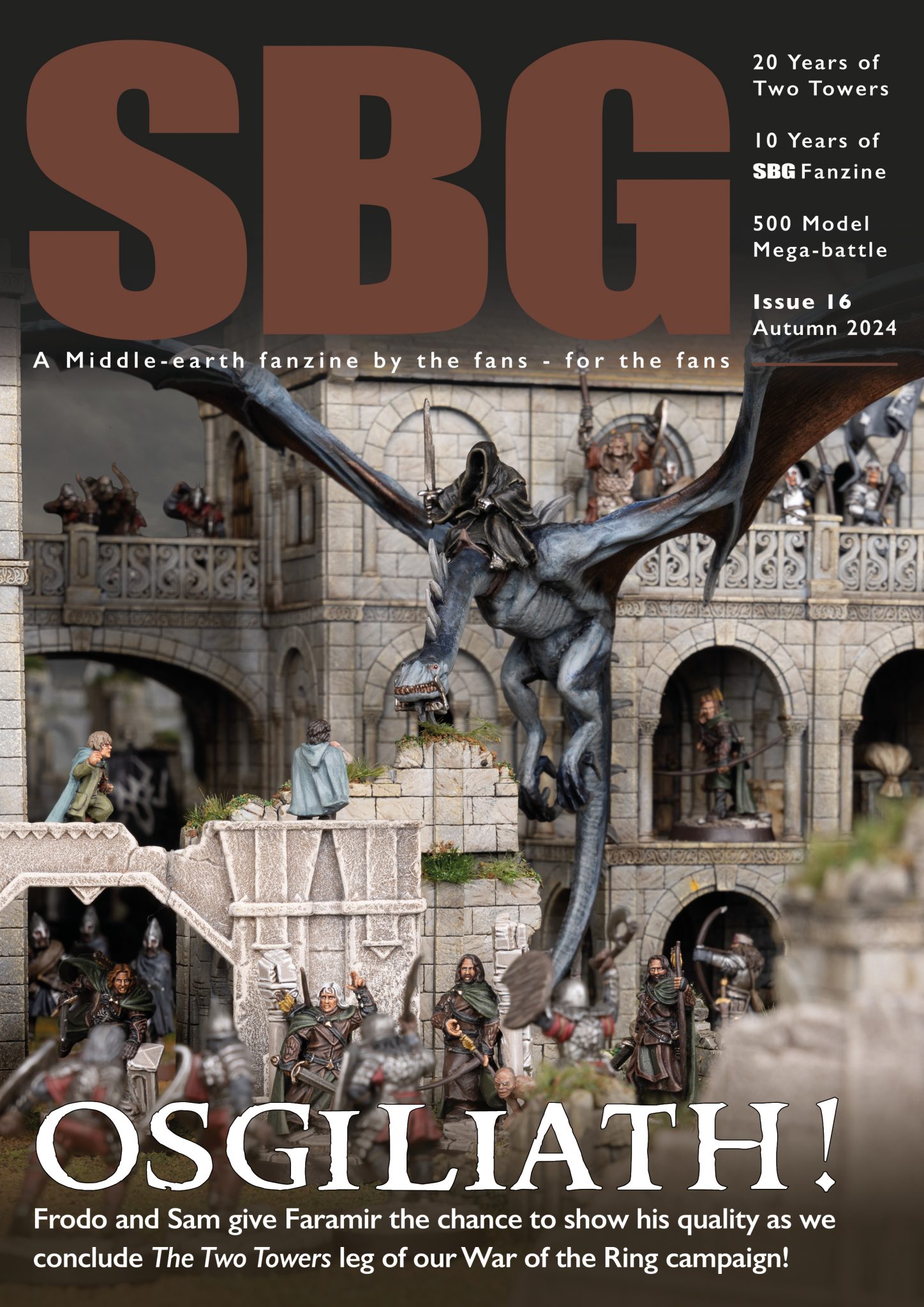Stunning Osgiliath Battle Report! Snap Up Issue 16 Of SBG Magazine ...