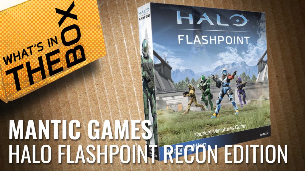Unboxing: Halo Flashpoint – Recon Edition | Mantic Games – OnTableTop ...