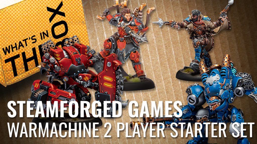 Unboxing: Warmachine Two-Player Starter Set | Steamforged Games – OnTableTop – Home of Beasts of War