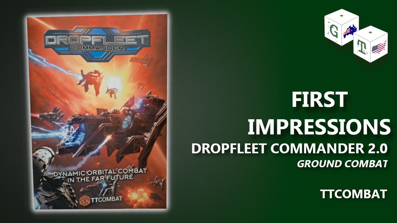 Dropfleet Commander 2.0: Ground Combat | FIRST IMPRESSIONS – OnTableTop ...