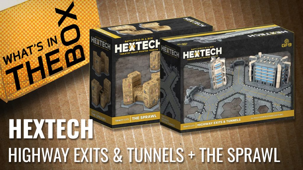 Unboxing: Hextech Highway Exits & Tunnels + The Sprawl | Gale Force 9 – OnTableTop – Home of ...