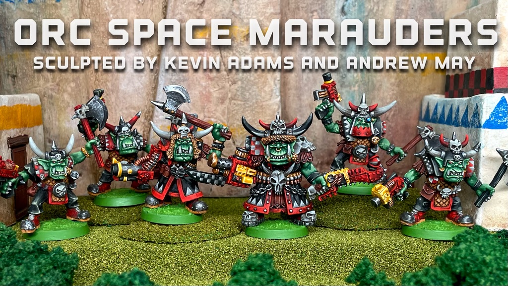 Pick Up New Kev Adams & Andrew May Orc Marauders! – OnTableTop – Home ...