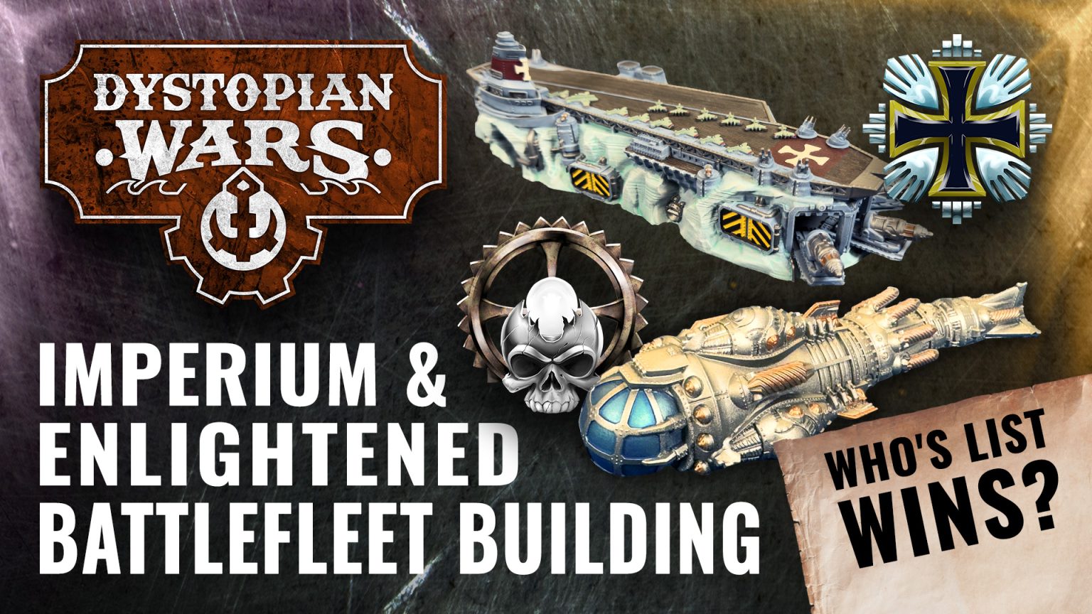 We Tackle Battlefleet List Building In Dystopian Wars! Imperium ...