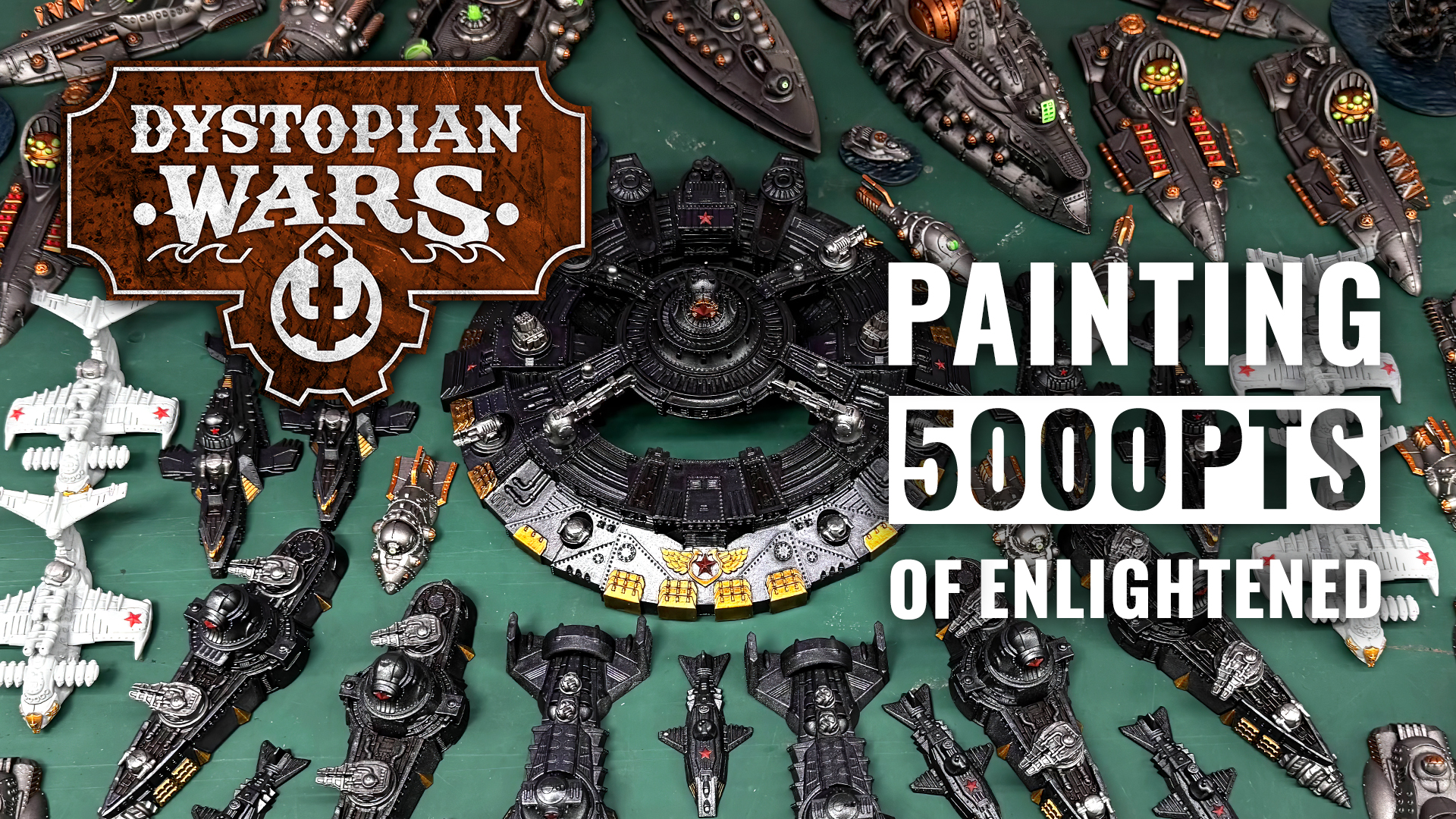 Painting 5000 Points Of Dystopian Wars! Enlightened Fleet Painting VLOG ...